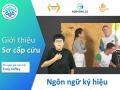 Giới thiệu sơ cấp cứu (Ngôn ngữ ký hiệu) - SSVN E-learning
